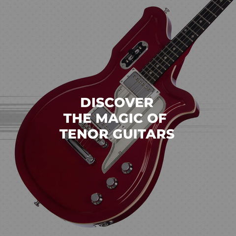 Discover the Magic of Tenor Guitars | Airline Guitars